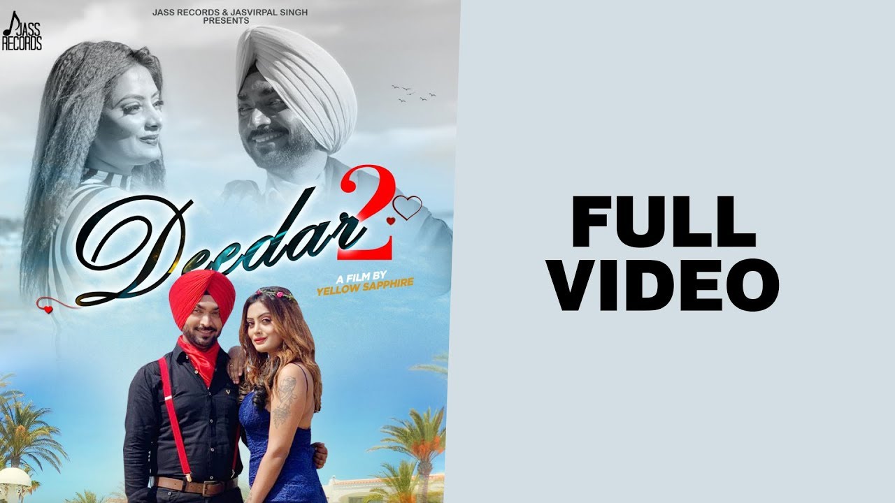 Deedar 2 | (Full HD) | Jassi Bains Ft. Twinkle Kapoor | Punjabi Songs ...
