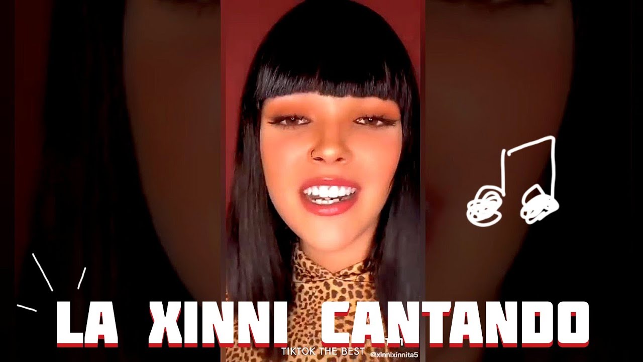 La XINNI CANTANDO 🔥 Covers de canciones la Xinni *TikTok The Best ...