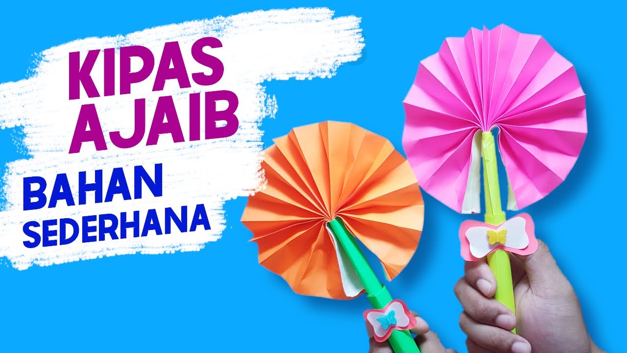 cara buat kipas dari kertas | keseruan belajar dari rumah | HOW TO MAKE ...