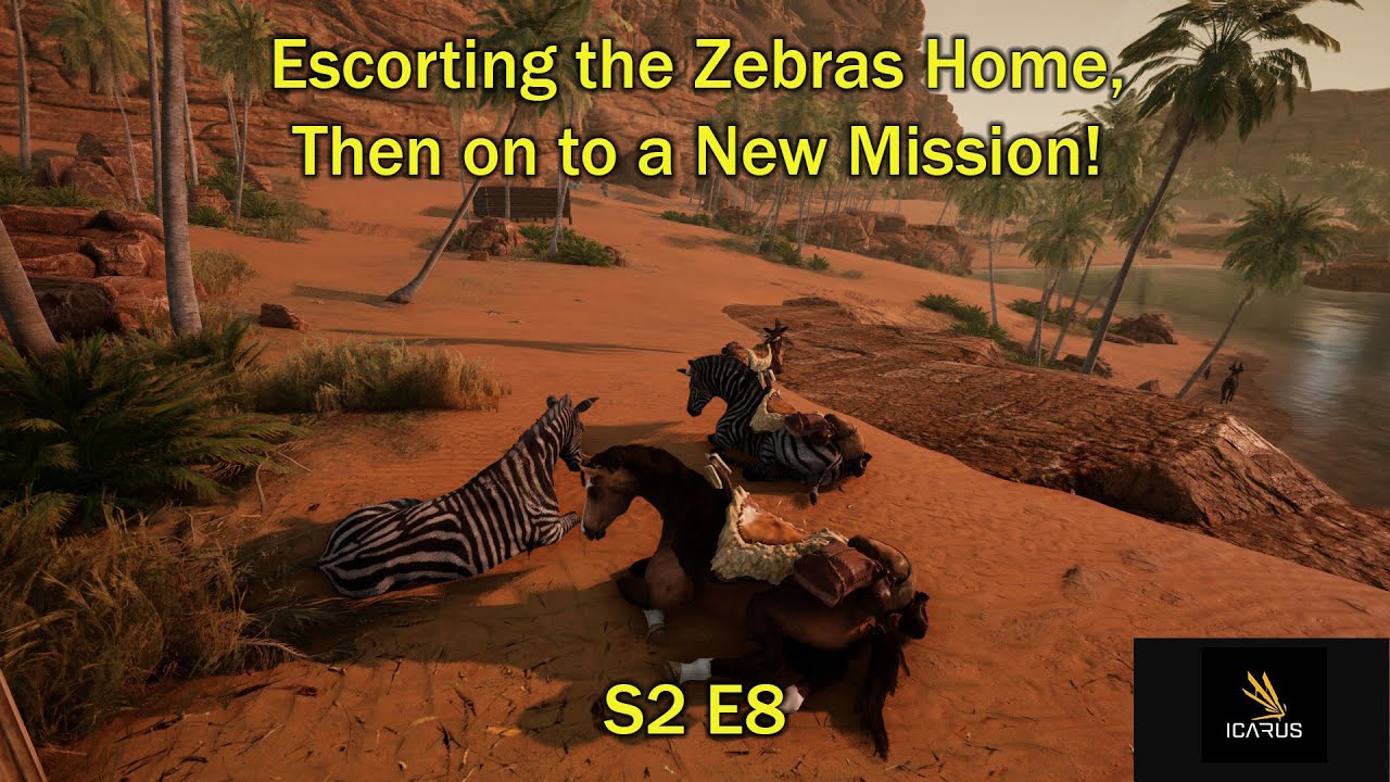Escorting the Zebras Home, Then a new Mission - Icarus - Olympus Open ...
