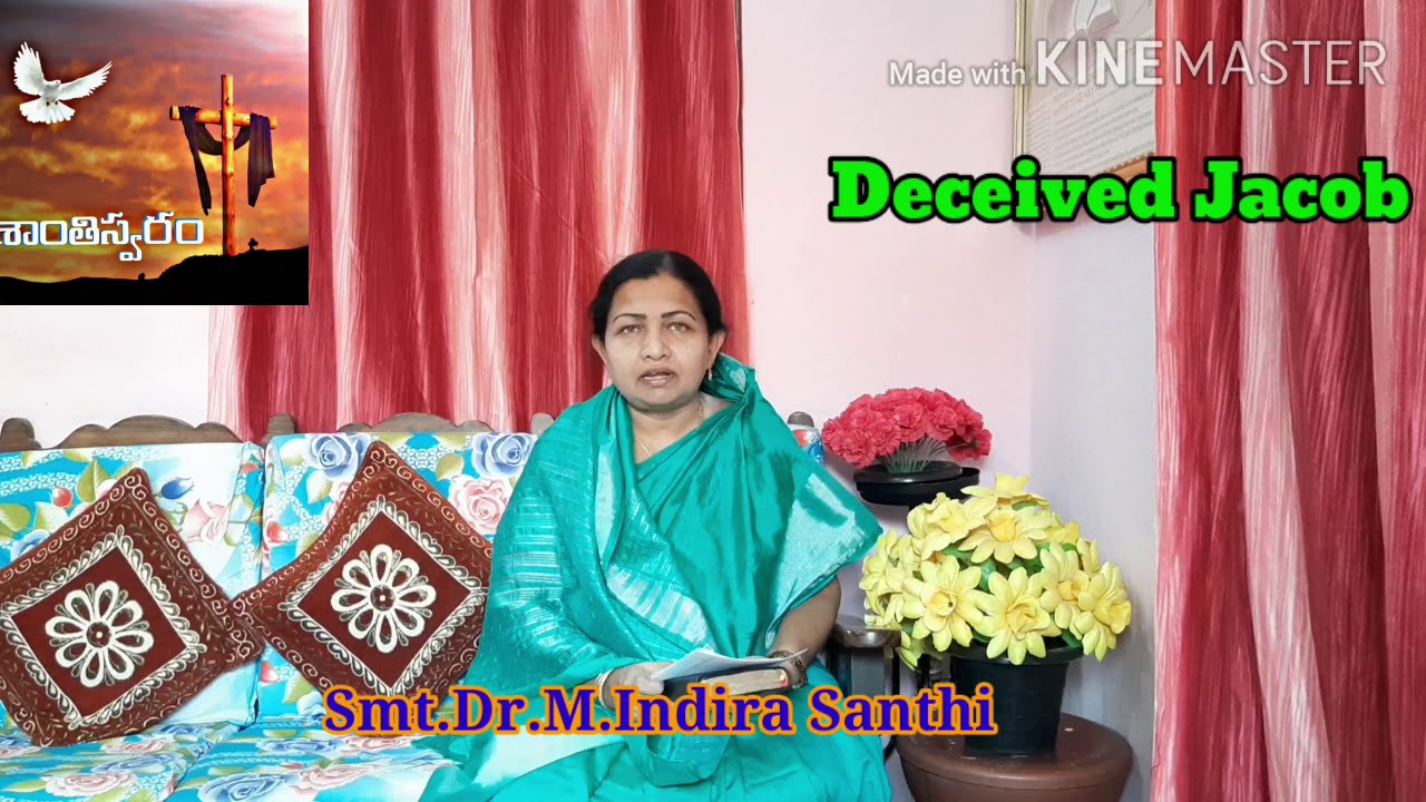 Deceived Jacob message by Smt.Dr.M.Indira Santhi - YouTube