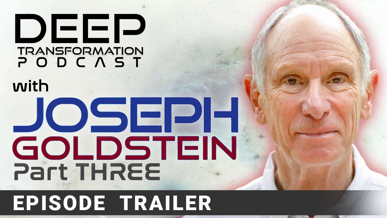 Joseph Goldstein, With Practice, Liberation is Inevitable - YouTube