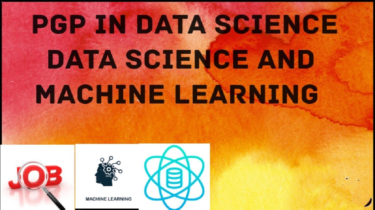 Advance PGP in Data Science and Machine learning - YouTube