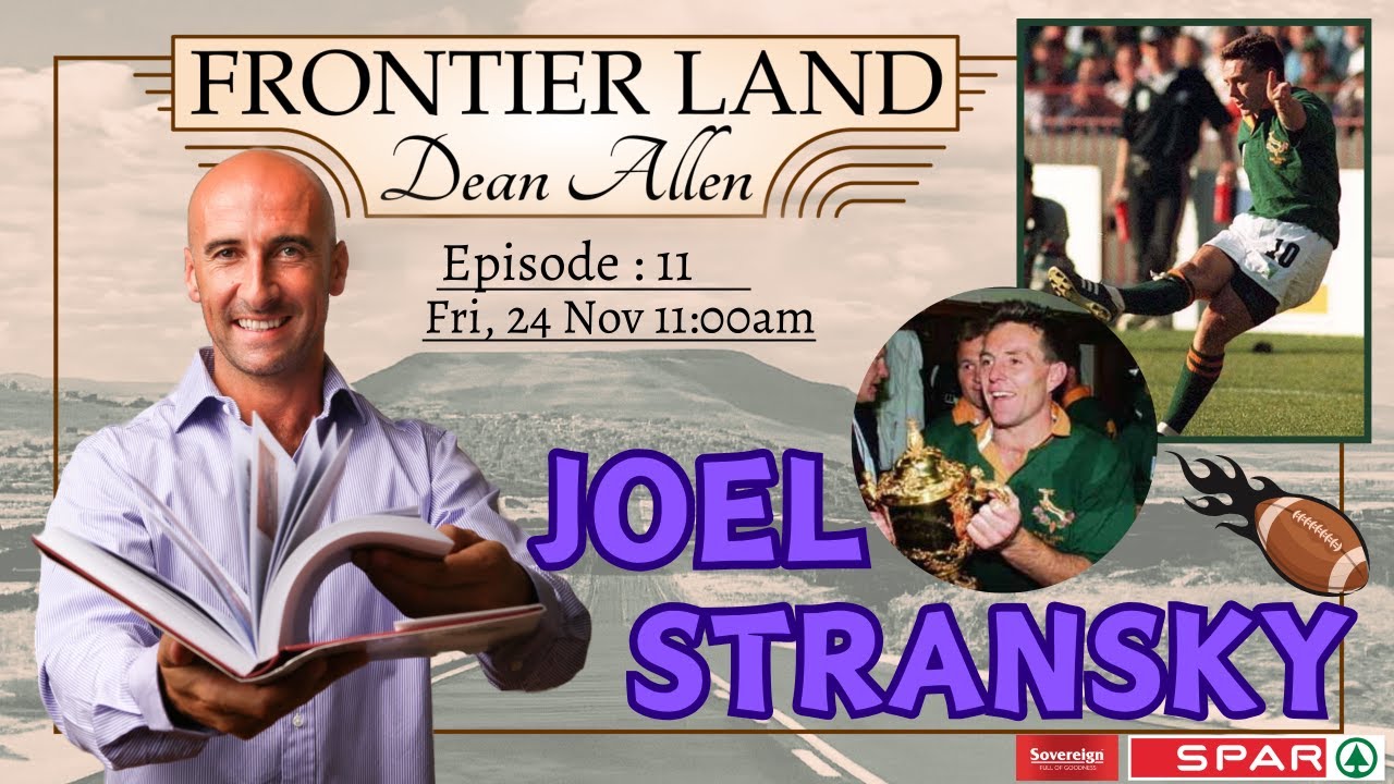 Joel Stransky: Kicking for Glory on Dean Allen's Frontierland Ep 11 on ...