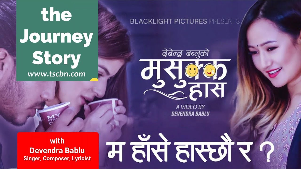 Ma Hase Hasxeu Ra - Nepali Song | Devendra Bablu (Singer, Composer, Lyricist) The Journey Story ...