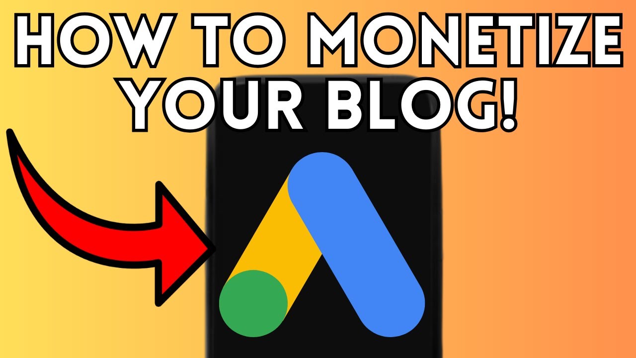 New! How to Monetize Your Blog with Google Adsense (Full Guide) 2025! - YouTube
