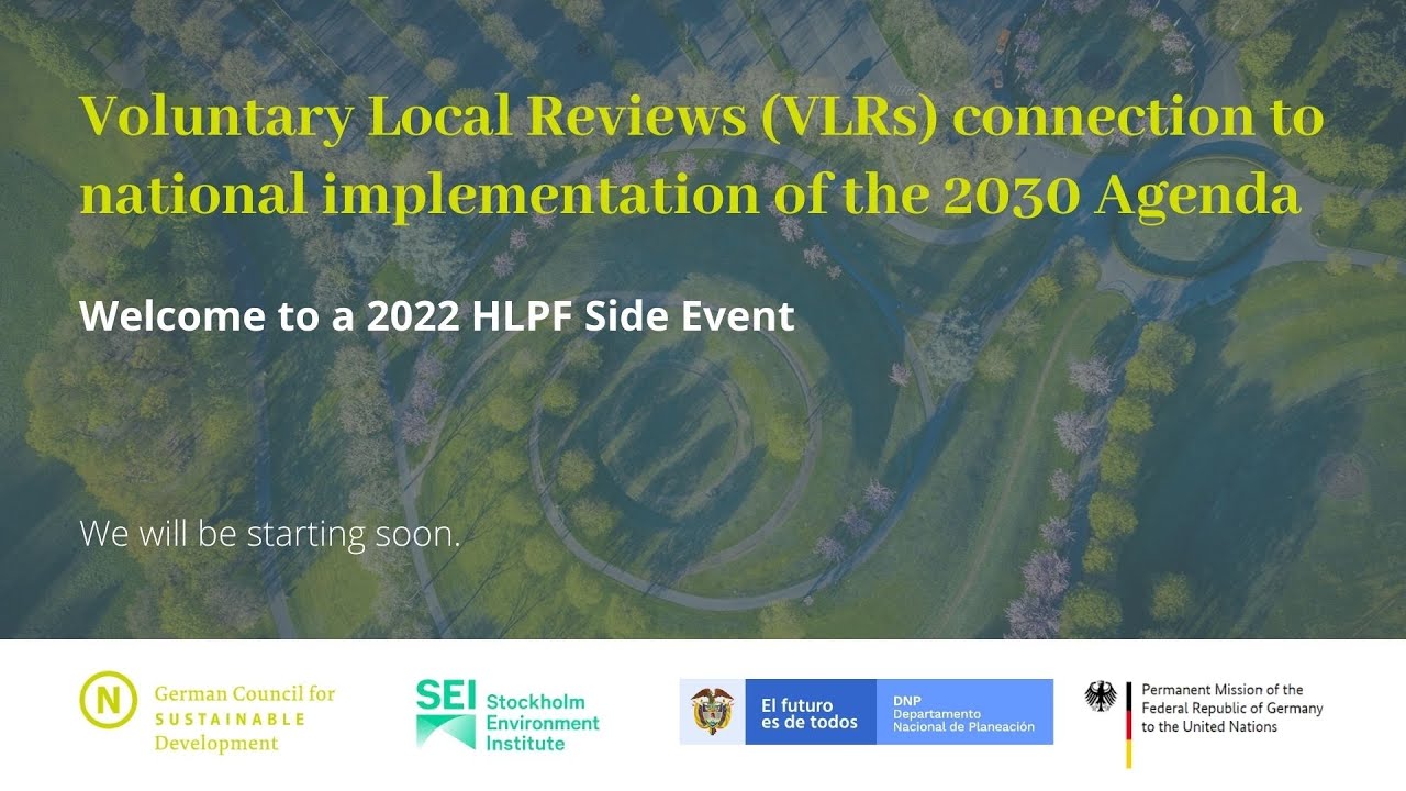HLPF2022 Side Event "Integrating Voluntary Local Reviews into National ...