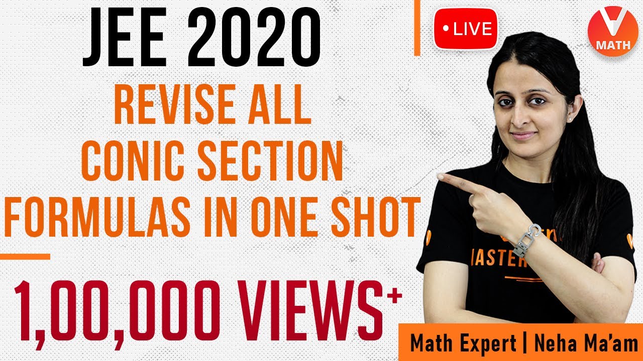 All Conic Sections Formulas in 1 Shot | JEE Mains 2020 Preparation ...