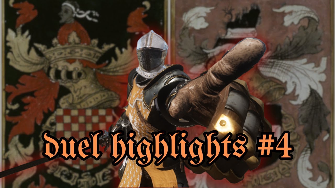 Chivalry 2 Duel Highlights #4 - YouTube