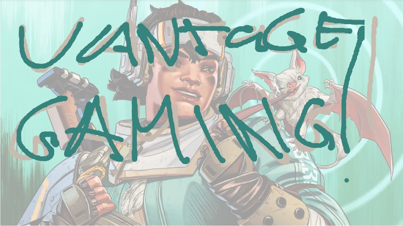 vantage gaming - YouTube