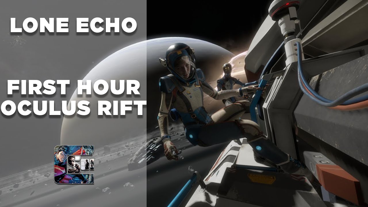 The Most Immersive VR Game EVER - Lone Echo (First Hour ...