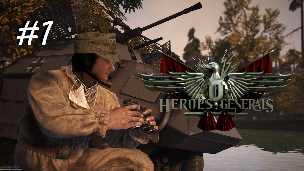 Real War Simulator 2014 : Heroes and Generals - Part 1 - YouTube