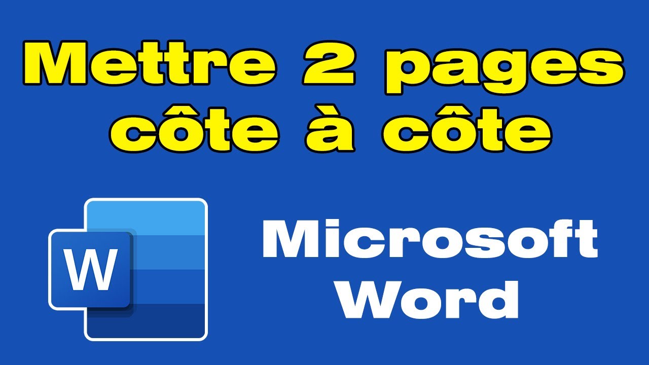 Comment mettre 2 pages côte à côte sur Word (affichage double page ...
