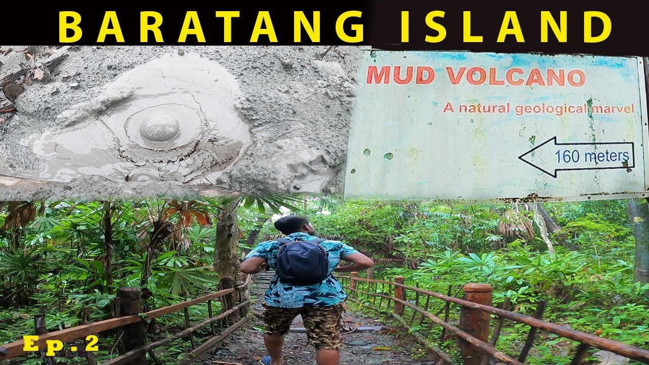 Baratang Island mud volcano | Andaman Nicobar Islands | Area Scanner ...
