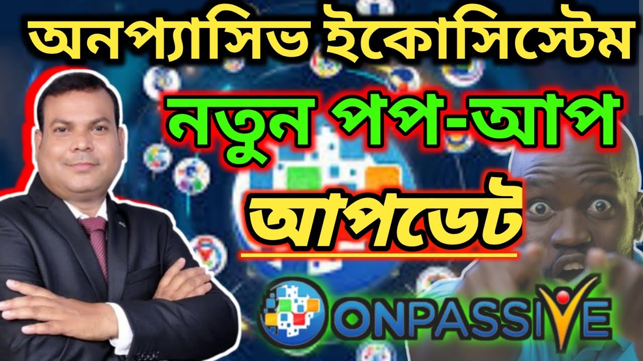 #ONPASSIVE_NEW POP UP UPDATE ABOUT ECOSYSTEM || ONPASSIVE LATEST UPDATE ...