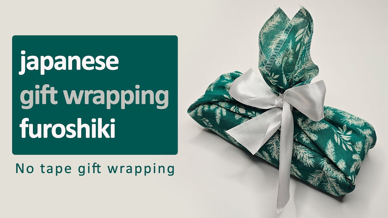 How to Wrap a Gift Japanese Style || Japanese gift wrapping furoshiki ...