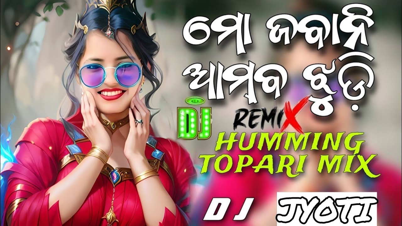 MO_JABANI_AMBO_JHUDI_MIX_BY_DJ_SAI_RMX_(OdiaFresh_0 #happyholi # ...