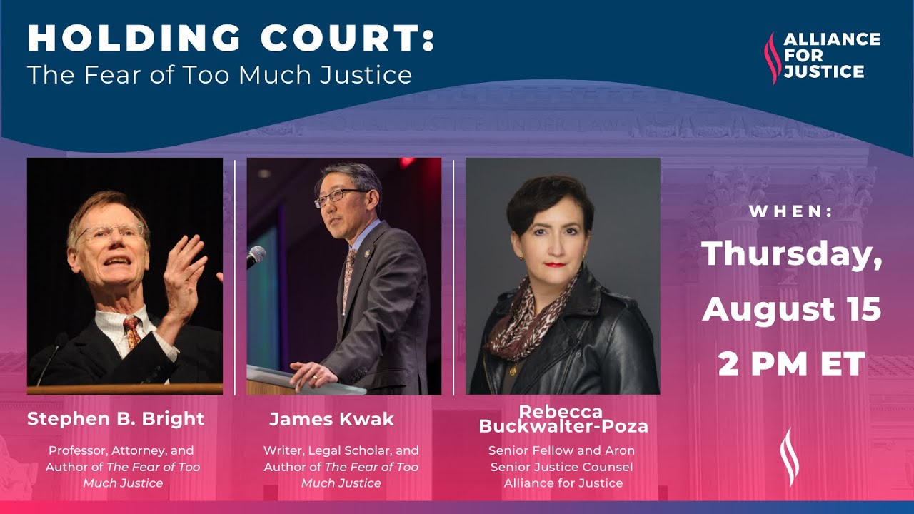 Holding Court: The Fear of Too Much Justice - YouTube