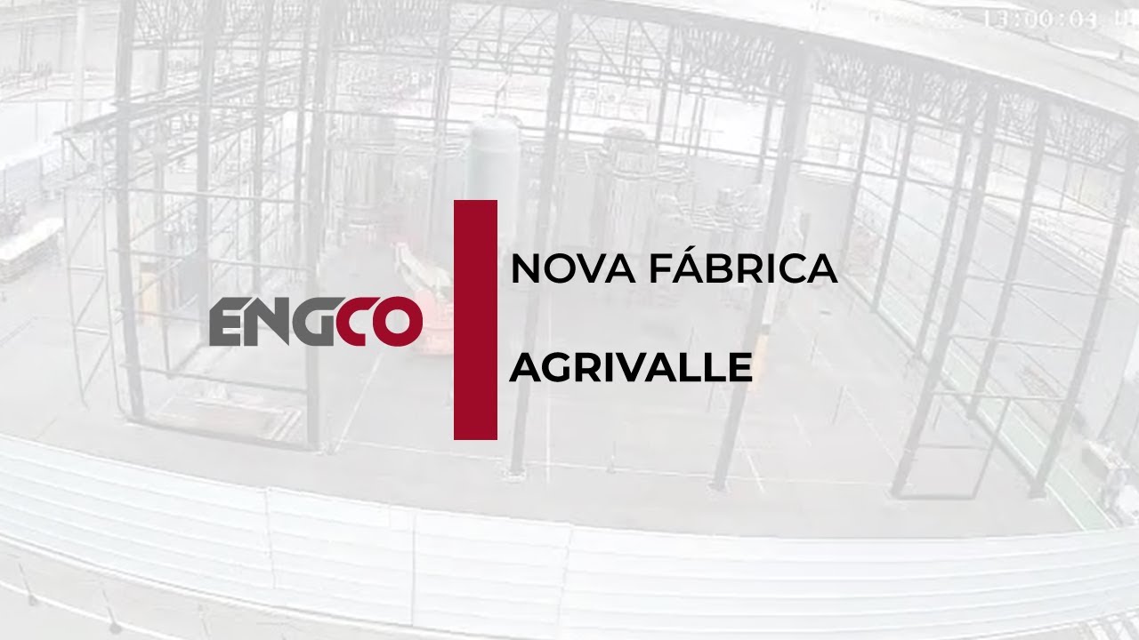 Nova fábrica Agrivalle | ENGCO - YouTube