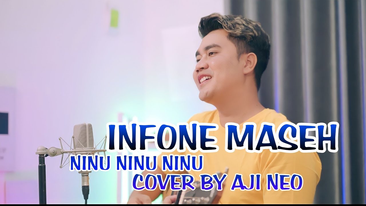 INFONE MASEH | NINU NINU NINU - ISKANDAR HANAFI | COVER BY AJI NEO ...