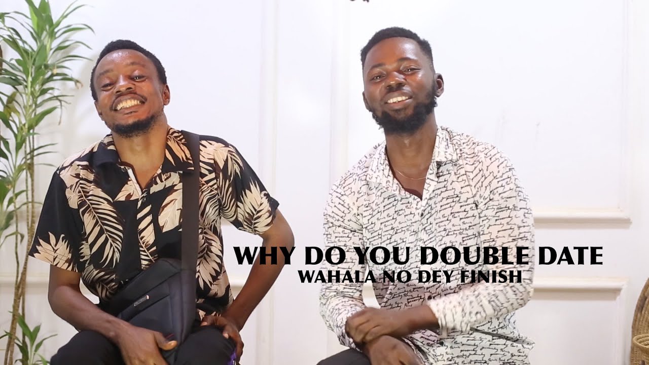 WHY DO YOU DOUBLE DATE - YouTube