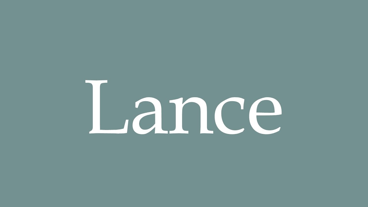 How to Pronounce ''Lance'' Correctly in French - YouTube