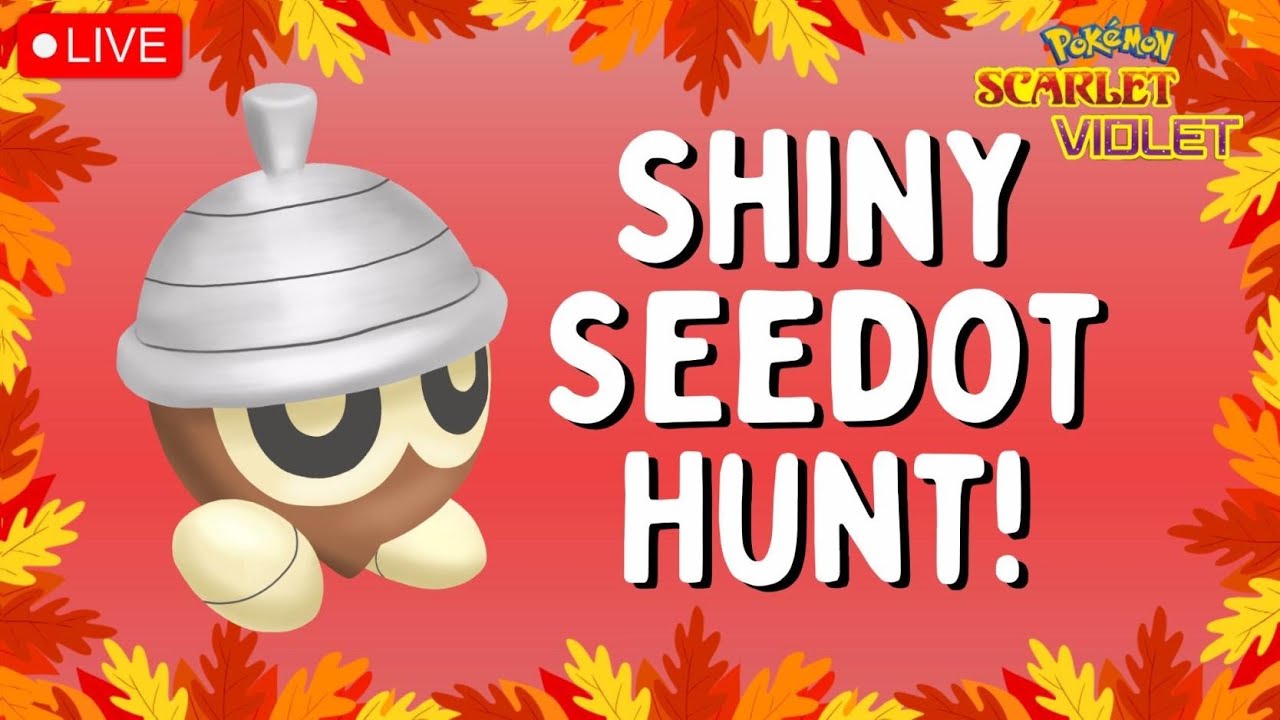 🔴 SHINY SEEDOT HUNT! (masuda method) | Live Stream | Pokemon Scarlet ...