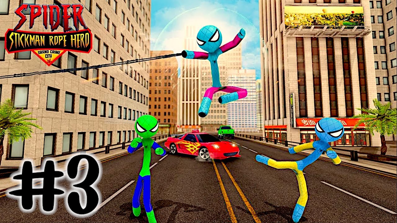 FINAL MISSION ..? - Part 3- Flying Stickman Rope Hero Grand City Crime ...