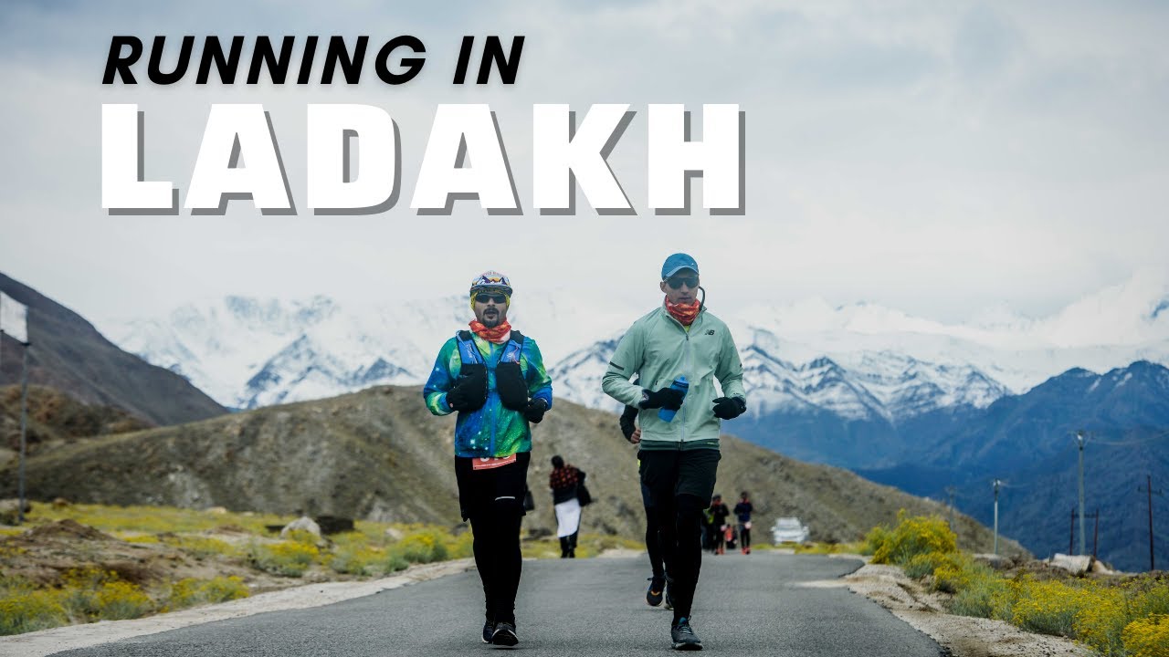 Running in LADAKH - 33 & 55 Km at LA ULTRA - THE HIGH - YouTube