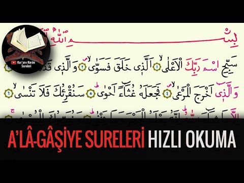 Ala Suresi ve Gaşiye Suresi Hızlı Okuma (Kuran-ı Kerim Sureleri)