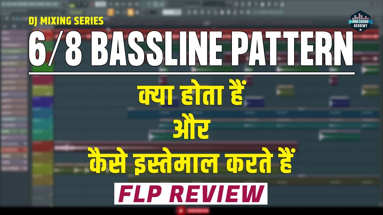 6/8 Bassline Pattern Kaise Use Karte Hain | Bassline Pattern Kya Hain ...