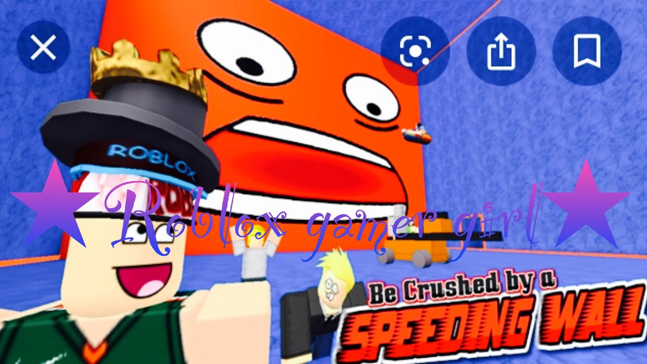 Playing roblox :being crushed by a speeding wall - YouTube