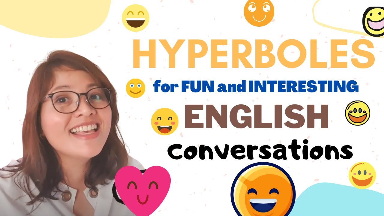 Learn Hyperboles to have fun conversations in English - YouTube