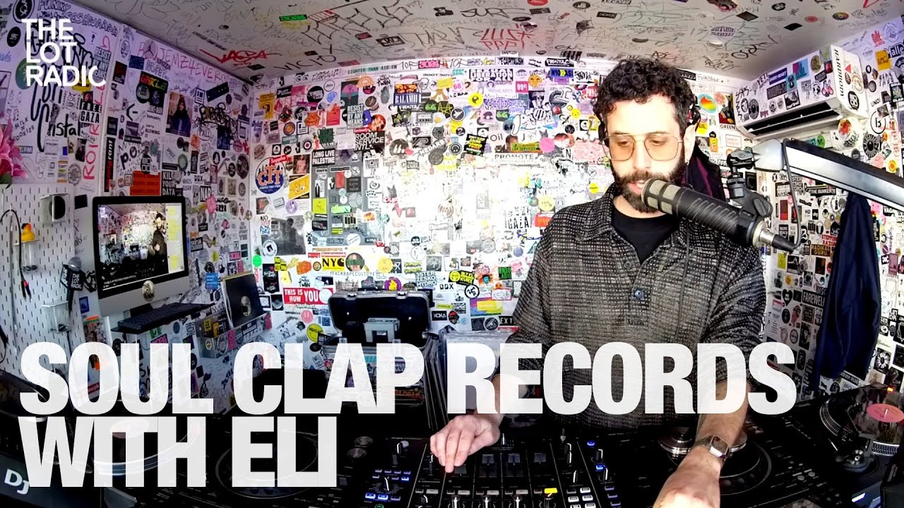 SOUL CLAP RECORDS SHOW WITH ELI @TheLotRadio 01-02-2024 - YouTube
