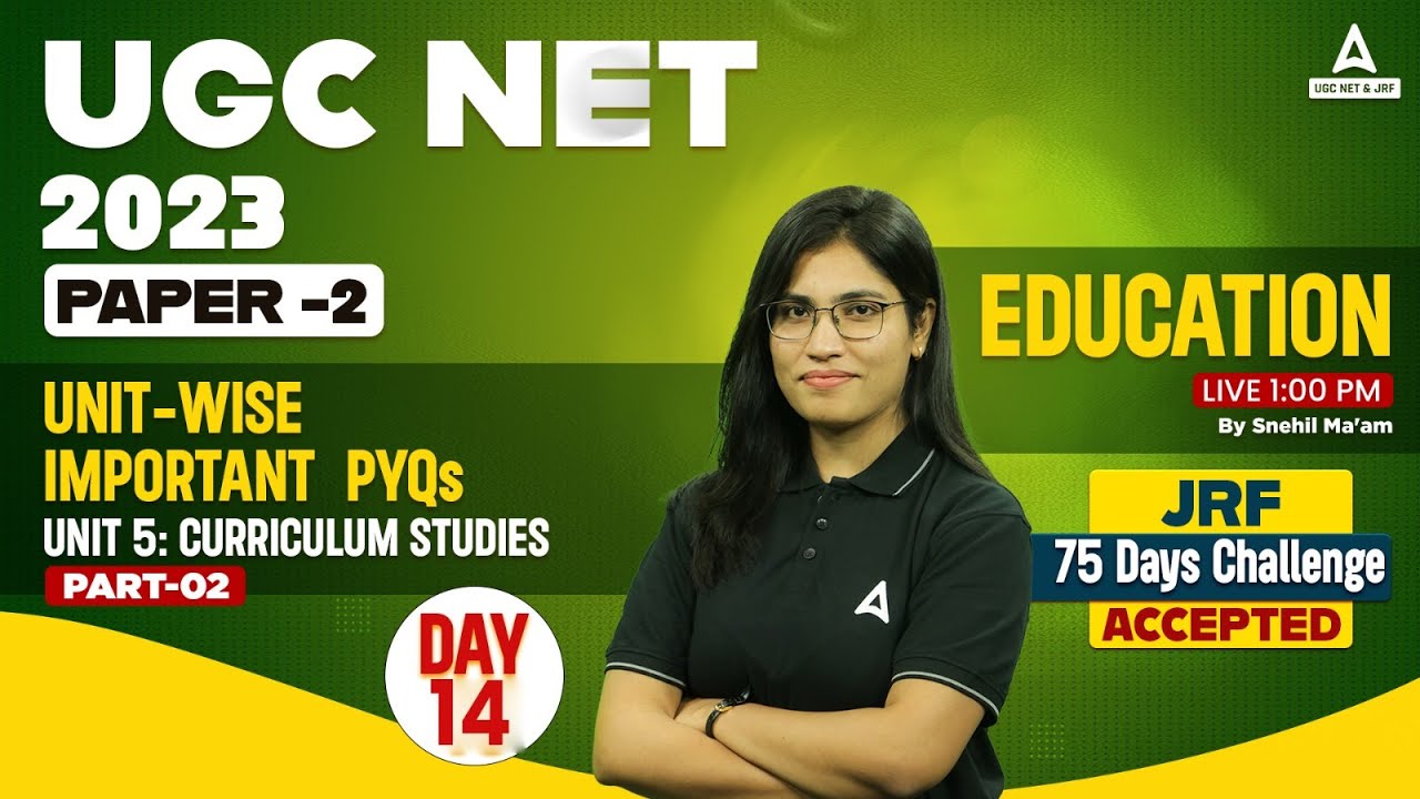 UGC NET Education Paper 2 | Unit 5 Curriculum Studies By Snehil Ma'am ...