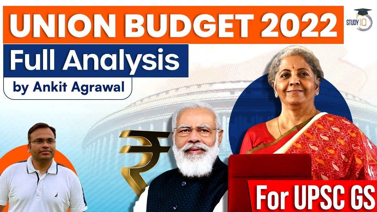 Union Budget 2022 - Full analysis of Union Budget 2022 by Ankit Agrawal ...