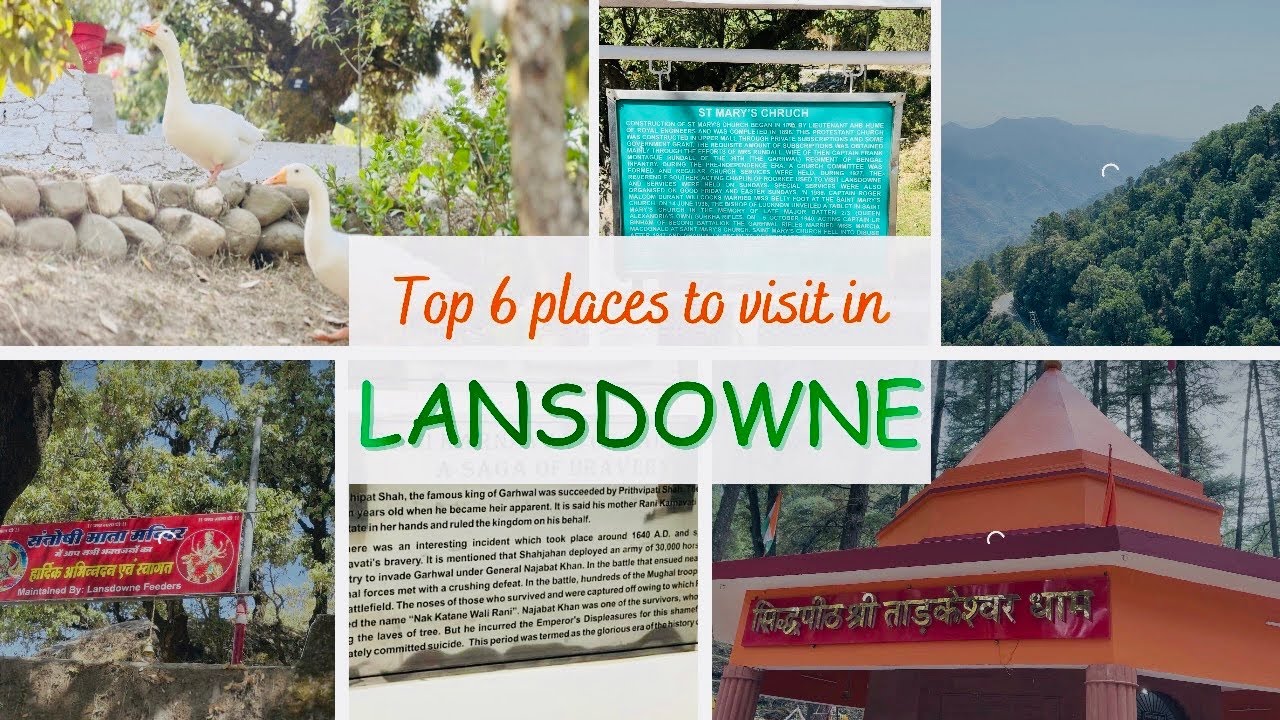 Must watch| Top 6 places to visit in LANSDOWNE | Uttarakhand | Weekend ...