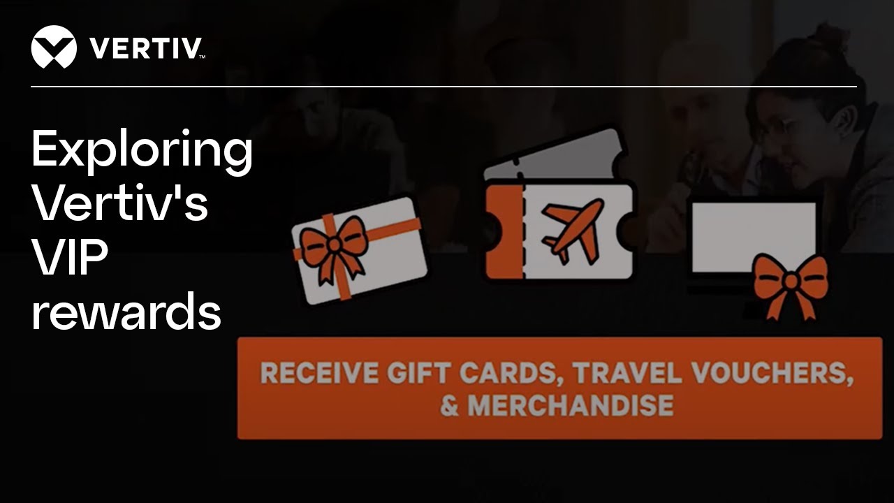 Exploring the Vertiv VIP Rewards Program - YouTube