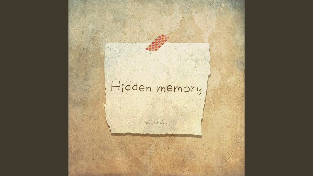 hidden memory - YouTube