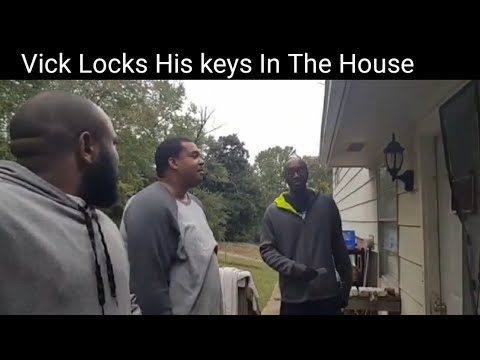 Vick locks his keys in the house - YouTube