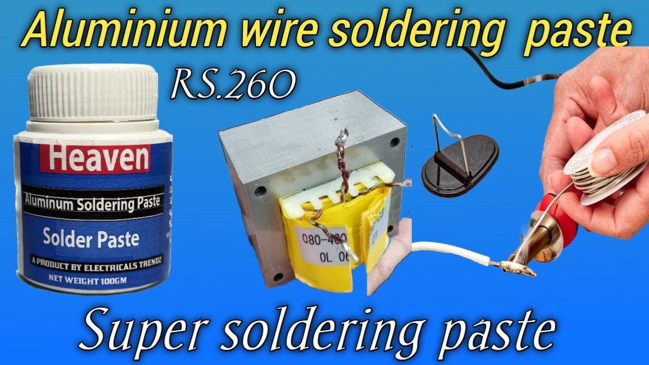 Aluminium Soldering Soldering Flux How To Soldering Aluminium Flux Technical3426 Youtube