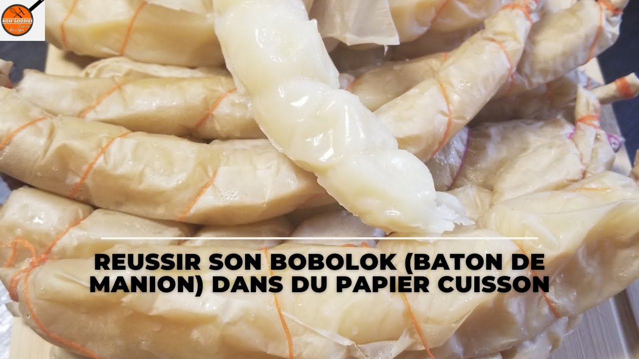 Reussir son bobolok/ baton de manioc dans du papier cuisson ...