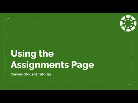 Student: Using the Assignments Page