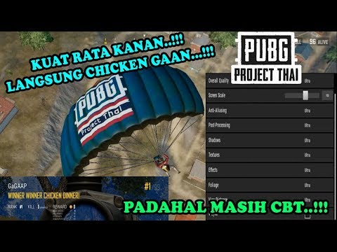 PUBG PROJECT THAI - Baru CBT Udah Mulus Banget..!! Langsung Chicken..!!