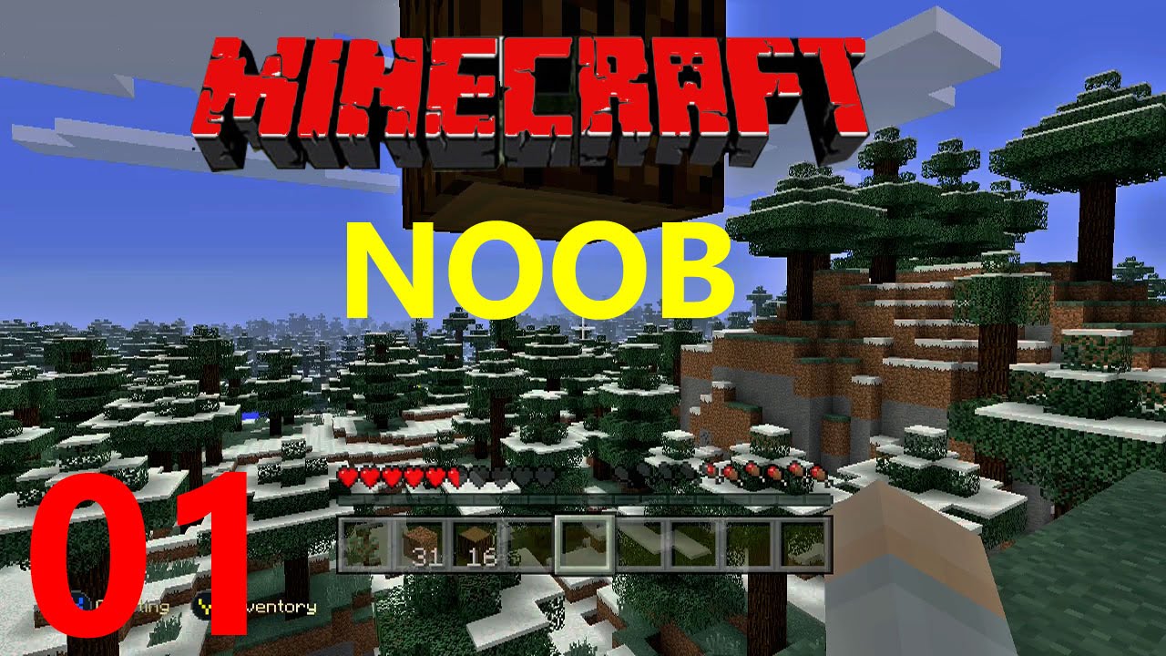 Minecraft| My First Time Playing| Noob EP. 01 - YouTube