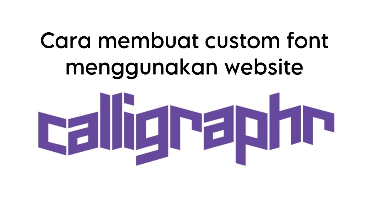 Cara membuat custom font menggunakan website calligraphr - YouTube