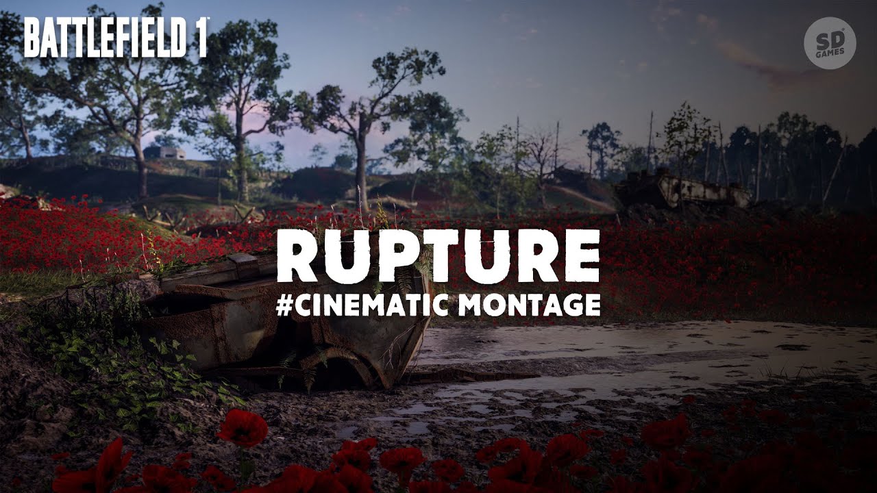 The Beauty of Battlefield 1 | Rupture Cinematic Moments - YouTube