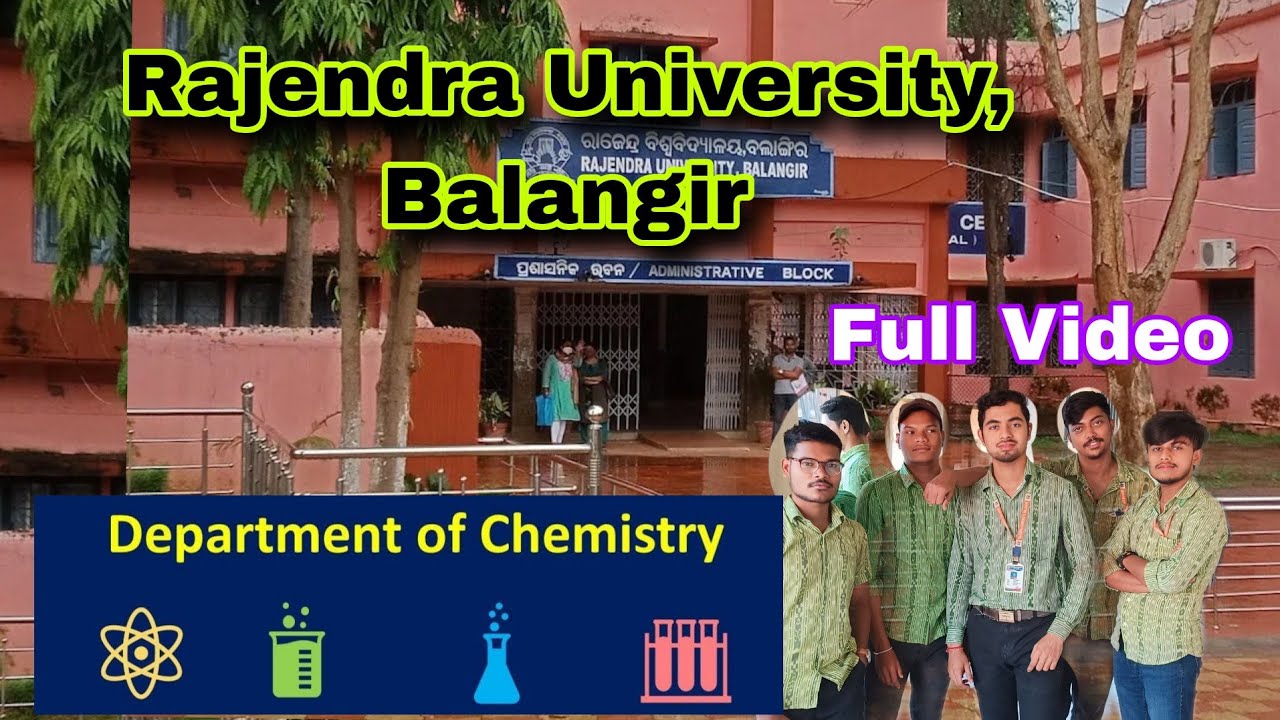 #Chemistry Department Rajendra University Balangir #Class room #Science ...