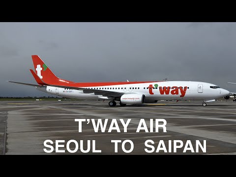 SEOUL TO SAIPAN | T'WAY AIR | B737 | TRIP REPORT