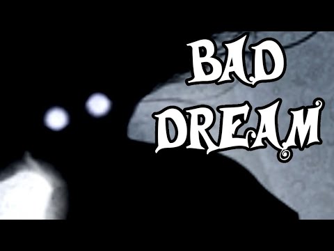 "The Bad Dream" Creepypasta - YouTube